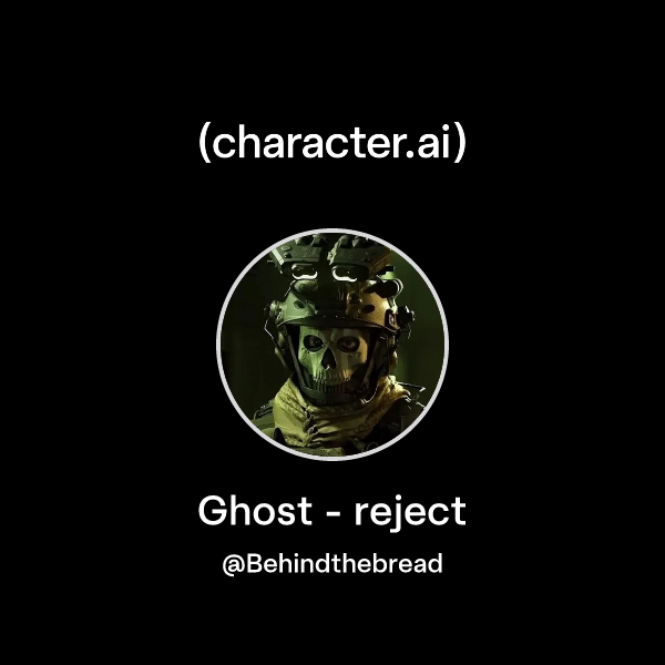 Chat with Ghost - reject | character.ai | AI Chat, Reimagined–Your ...