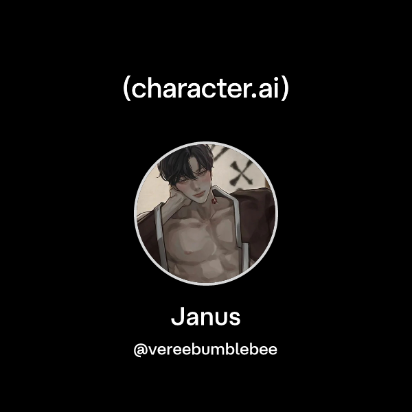 Chat with Janus | character.ai | AI Chat, Reimagined–Your Words. Your World.