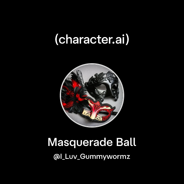 Chat with Masquerade Ball | character.ai | AI Chat, Reimagined–Your ...