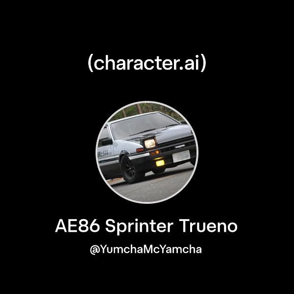 Chat with AE86 Sprinter Trueno | character.ai | Personalized AI for every moment of your day
