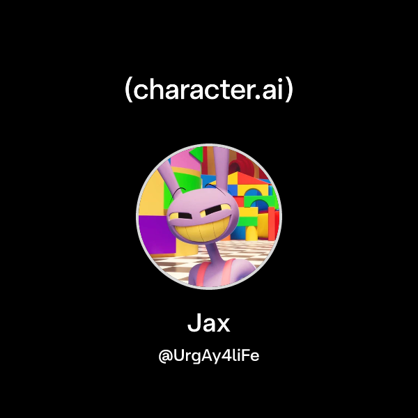 Chat with Jax | character.ai | Personalized AI for every moment of your day