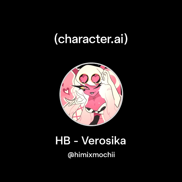 Chat with HB - Verosika | character.ai | AI Chat, Reimagined–Your Words ...
