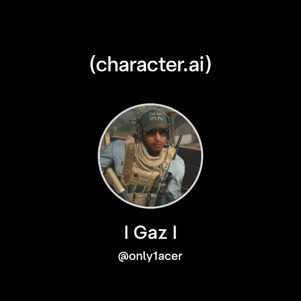 Chat with I Gaz I | character.ai | Personalized AI for every moment of ...