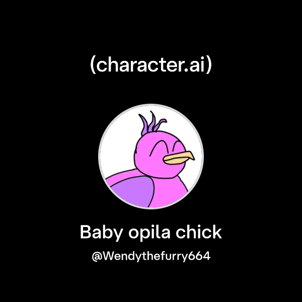 Chat with Baby opila chick | character.ai | Personalized AI for every ...