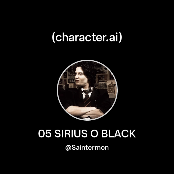 Chat with 05 SIRIUS O BLACK | character.ai | AI Chat, Reimagined–Your Words. Your World.