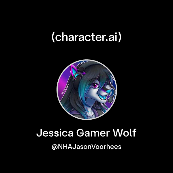 Chat with Jessica Gamer Wolf | character.ai | Personalized AI for every ...