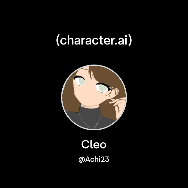 Chat with Cleo | character.ai | Personalized AI for every moment of ...