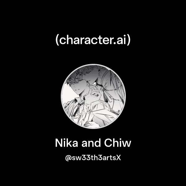 Chat with Nika and Chiw | character.ai | AI Chat, Reimagined–Your Words. Your World.