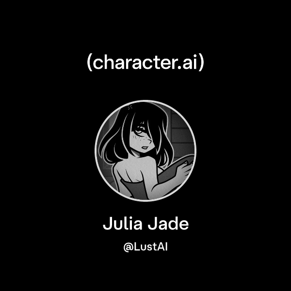 Chat with Julia Jade | character.ai | AI Chat, Reimagined–Your Words. Your World.