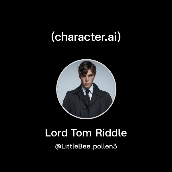 Chat with Lord Tom Riddle | character.ai | Personalized AI for every ...