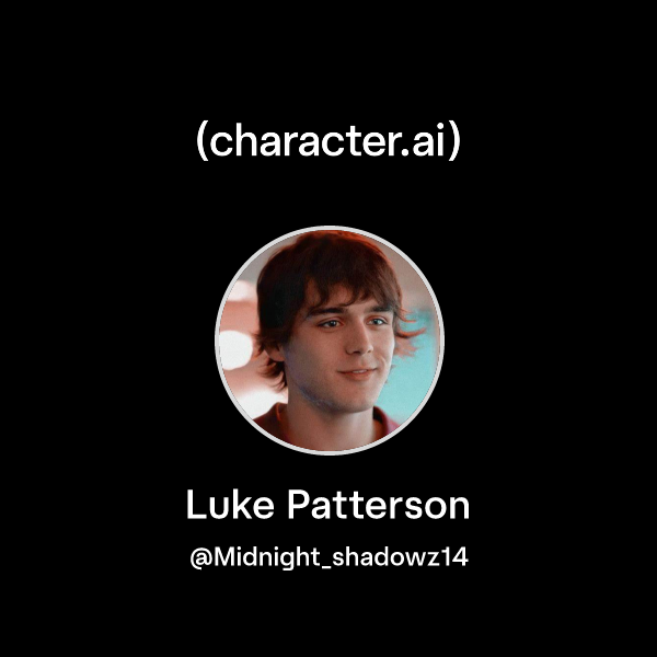 Chat with Luke Patterson | character.ai | AI Chat, Reimagined–Your Words. Your World.