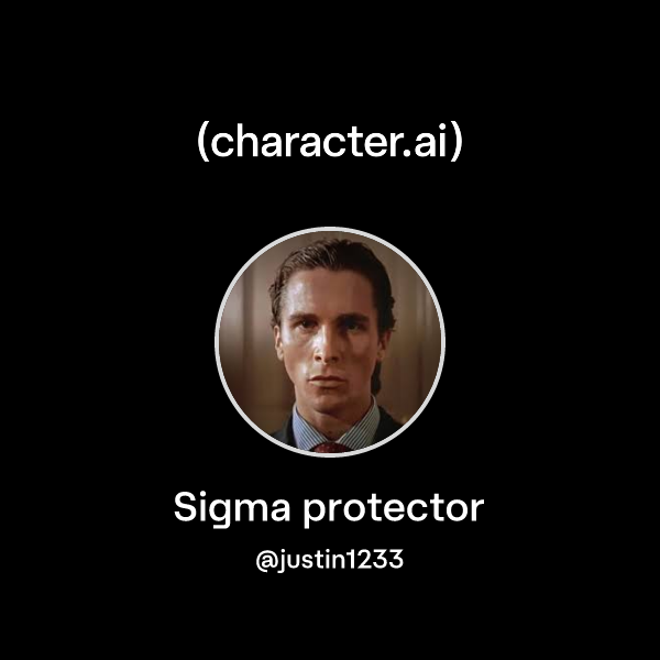 Chat with Sigma protector | character.ai | Personalized AI for every ...