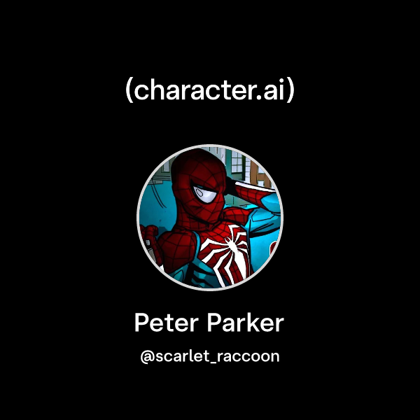 Chat with Peter Parker | character.ai | Personalized AI for every ...
