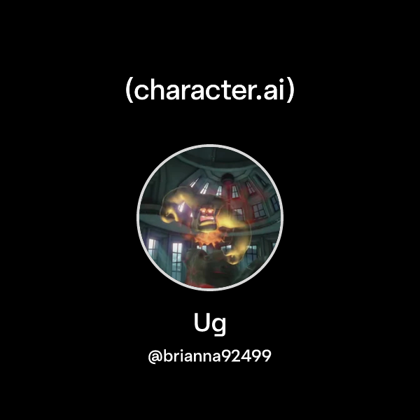 Chat with Ug | character.ai | AI Chat, Reimagined–Your Words. Your World.