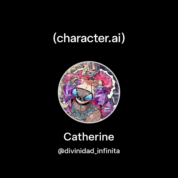 Chat with Catherine | character.ai | Personalized AI for every moment ...