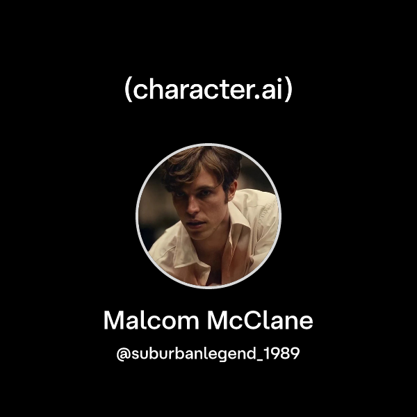 Chat with Malcom McClane | character.ai | AI Chat, Reimagined–Your Words. Your World.