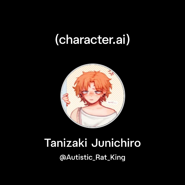 Chat with Tanizaki Junichiro | character.ai | AI Chat, Reimagined–Your ...