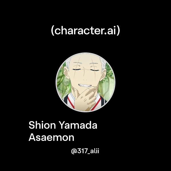 Chat with Shion Yamada Asaemon | character.ai | AI Chat, Reimagined ...