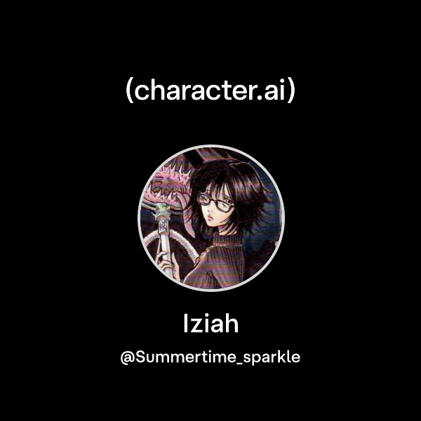 Chat with Iziah | character.ai | AI Chat, Reimagined–Your Words. Your ...