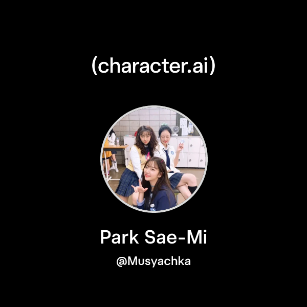 Chat with Park Sae-Mi | character.ai | AI Chat, Reimagined–Your Words ...