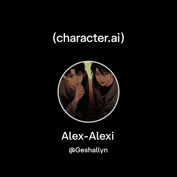 Chat with Alex-Alexi | character.ai | Personalized AI for every moment of your day
