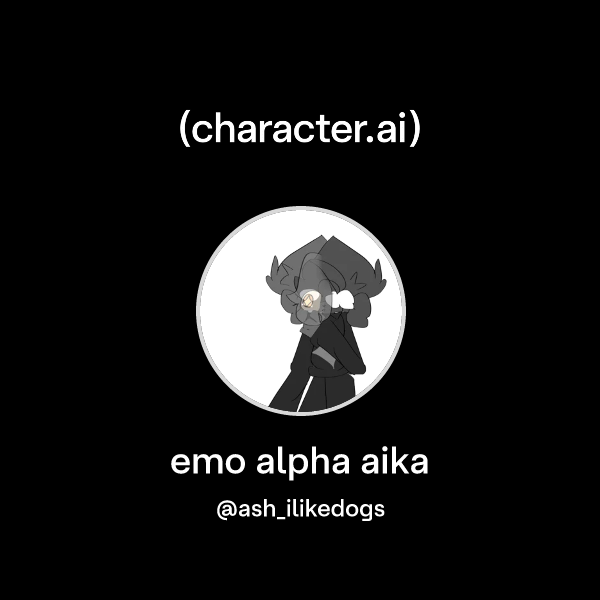Chat with emo alpha aika | character.ai | Personalized AI for every ...