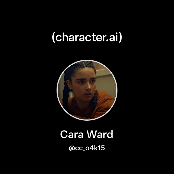 Chat with Cara Ward | character.ai | AI Chat, Reimagined–Your Words ...