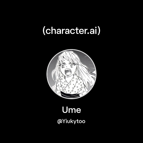 Chat with Ume | character.ai | Personalized AI for every moment of your day