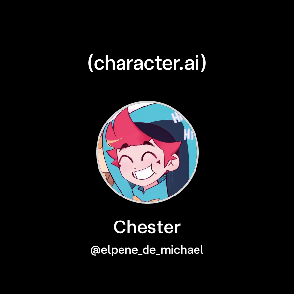 Chat with Chester | character.ai | AI Chat, Reimagined–Your Words. Your ...