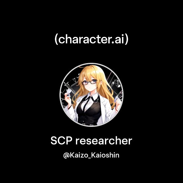 Chat with SCP researcher | character.ai | Personalized AI for every ...