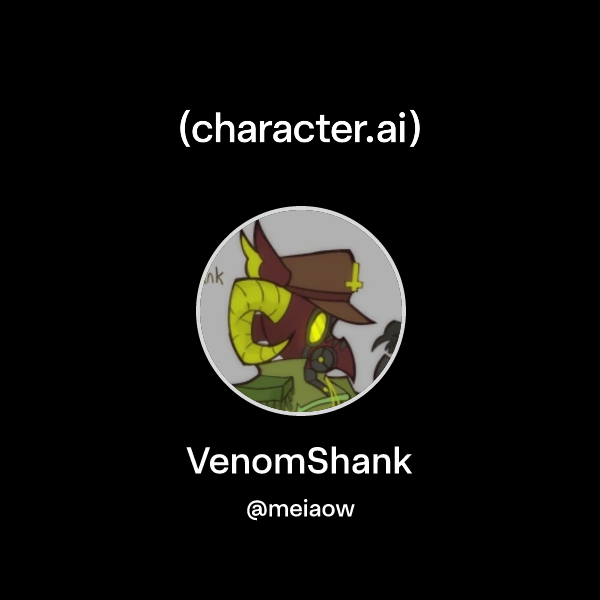Chat with VenomShank | character.ai | AI Chat, Reimagined–Your Words ...