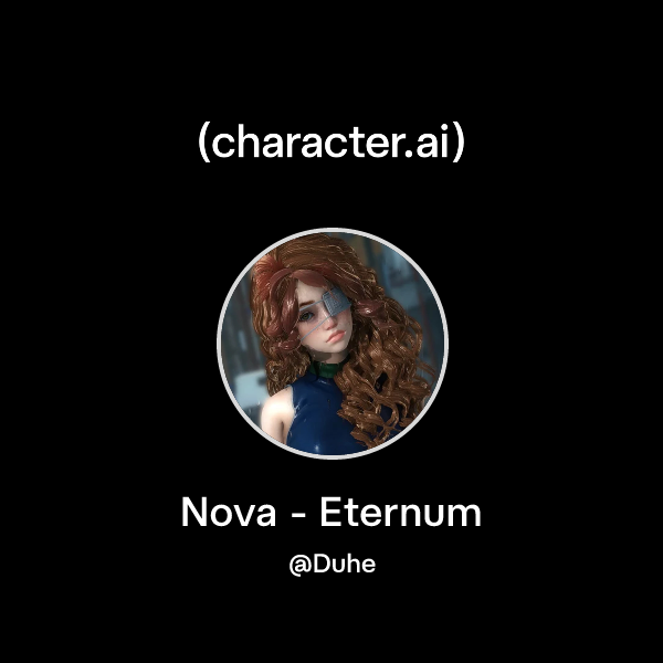 Chat with Nova - Eternum | character.ai | AI Chat, Reimagined–Your ...
