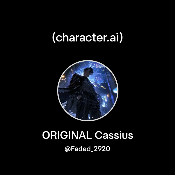 Chat with ORIGINAL Cassius | character.ai | AI Chat, Reimagined–Your ...
