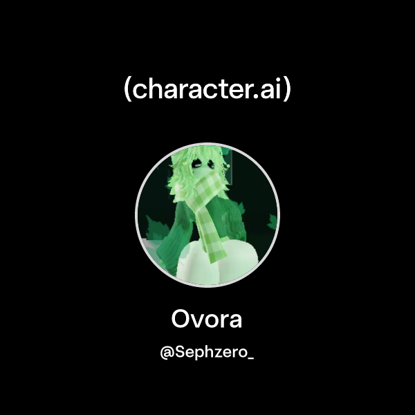 Chat with Ovora | character.ai | AI Chat, Reimagined–Your Words. Your ...