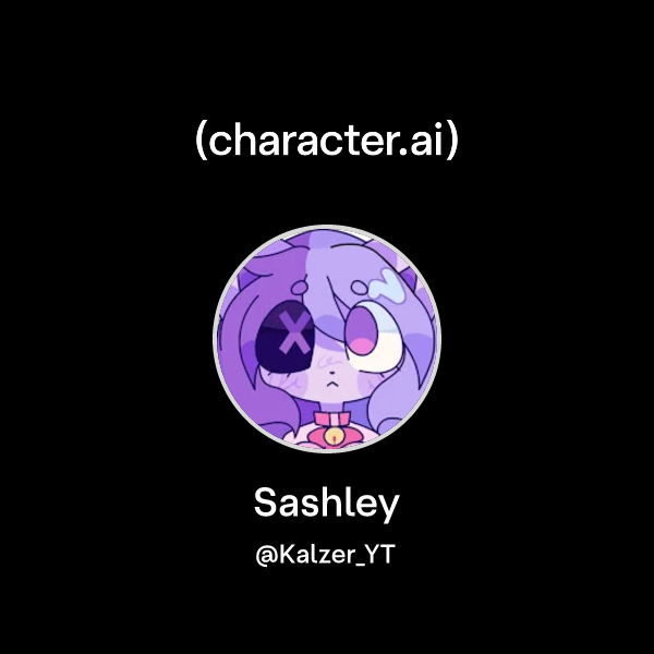 Chat with Sashley | character.ai | AI Chat, Reimagined–Your Words. Your ...