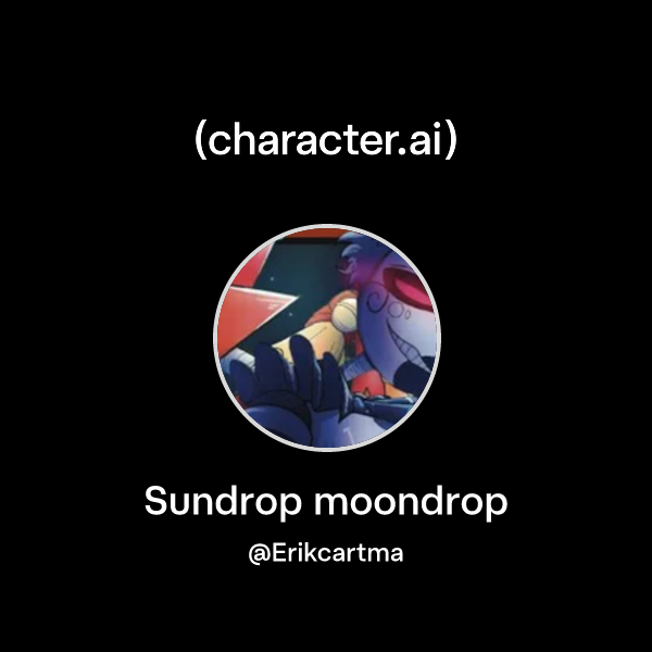 Chat with Sundrop moondrop | character.ai | AI Chat, Reimagined–Your ...
