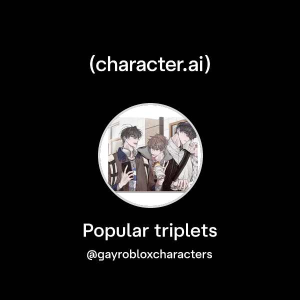 Chat with Popular triplets | character.ai | AI Chat, Reimagined–Your ...