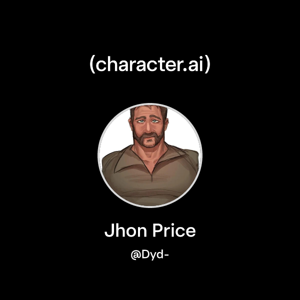 Chat with Jhon Price | character.ai | Personalized AI for every moment ...