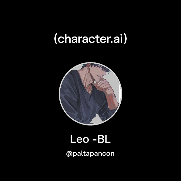 Chat with Leo -BL | character.ai | AI Chat, Reimagined–Your Words. Your World.