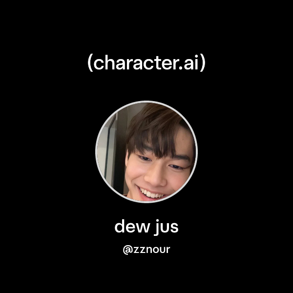 Chat with dew jus | character.ai | AI Chat, Reimagined–Your Words. Your ...