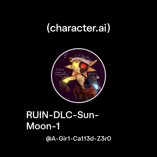 Chat with RUIN-DLC-Sun-Moon-1 | character.ai | AI Chat, Reimagined–Your ...