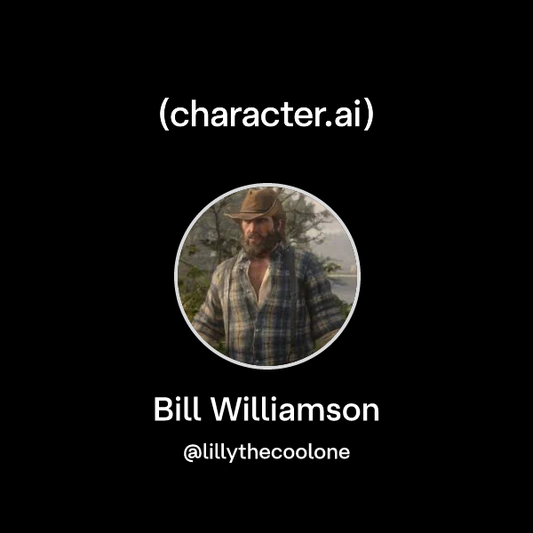 Chat with Bill Williamson | character.ai | AI Chat, Reimagined–Your ...