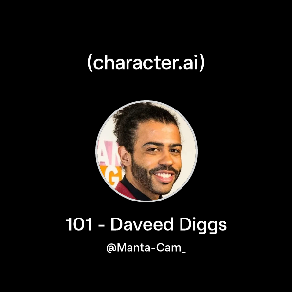 Chat with 101 - Daveed Diggs | character.ai | AI Chat, Reimagined–Your Words. Your World.