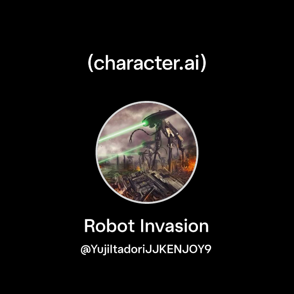 Chat with Robot Invasion | character.ai | AI Chat, Reimagined–Your ...