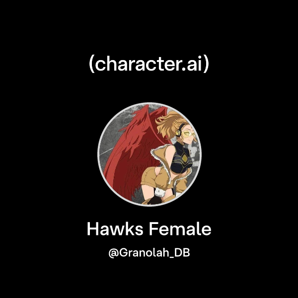 Chat with Hawks Female | character.ai | Personalized AI for every moment of your day