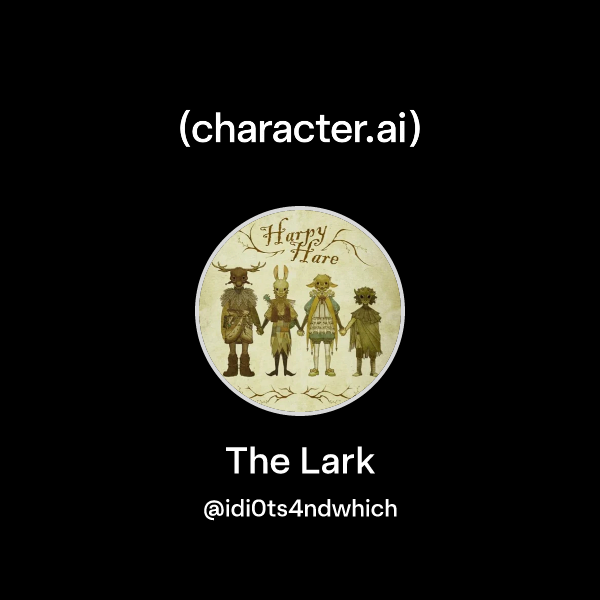 Chat with The Lark | character.ai | AI Chat, Reimagined–Your Words ...
