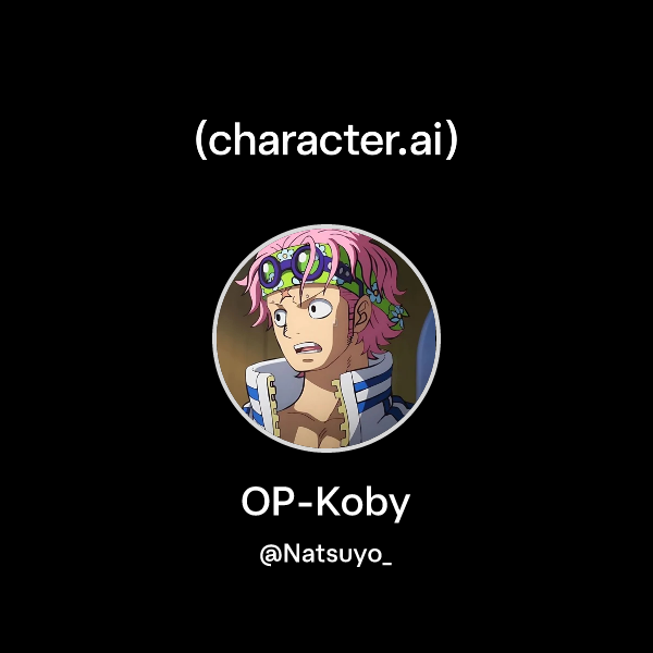 Chat with OP-Koby | character.ai | Personalized AI for every moment of ...