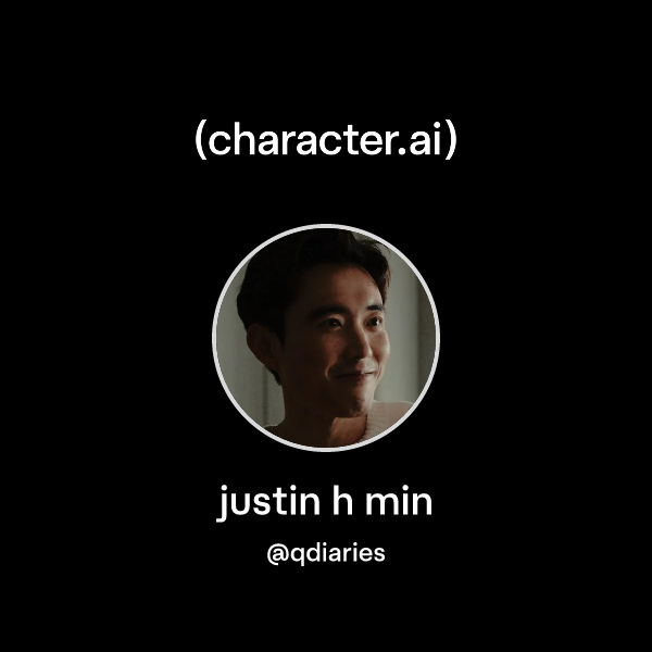 Chat with justin h min | character.ai | AI Chat, Reimagined–Your Words ...