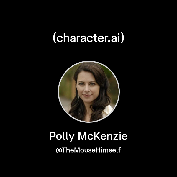 Chat with Polly McKenzie | character.ai | Personalized AI for every ...
