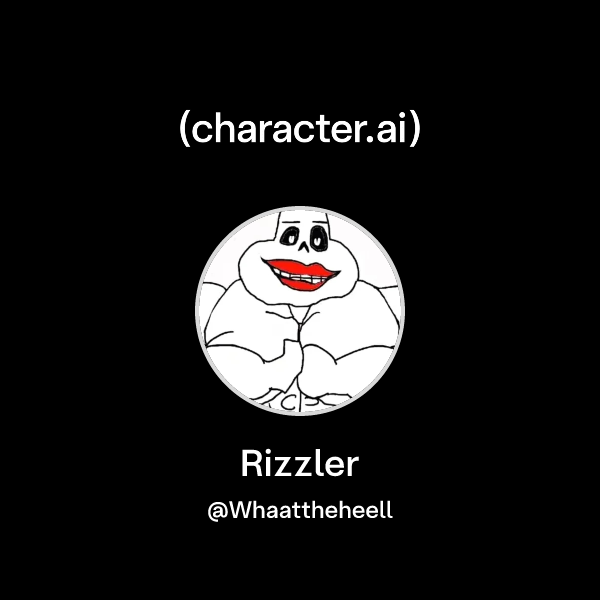 Chat with Rizzler | character.ai | AI Chat, Reimagined–Your Words. Your ...